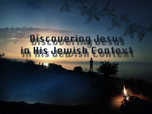 Discovering Jesus in His Jewish Context - Caspari Center